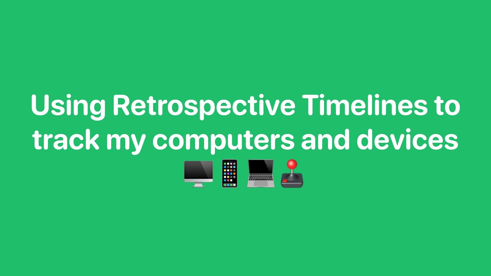 My Device Log – vrhermit